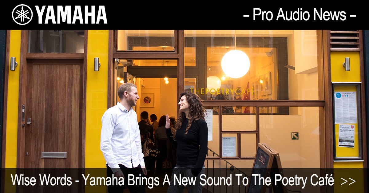 Wise Words - Yamaha Brings A New Sound To The Poetry Café