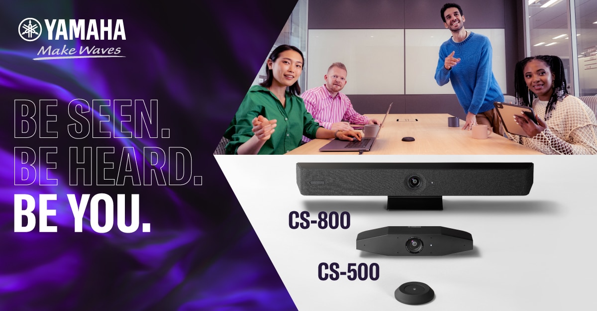 Yamaha’s Next Generation Video Collaboration Systems “CS-800” and “CS ...